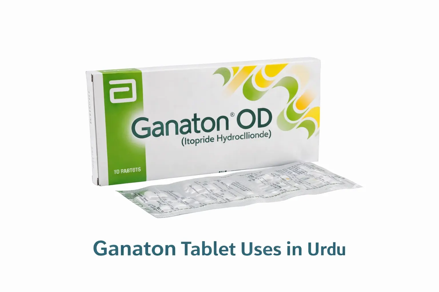 Uses of Ganaton Tablets in Urdu for Digestive Issues